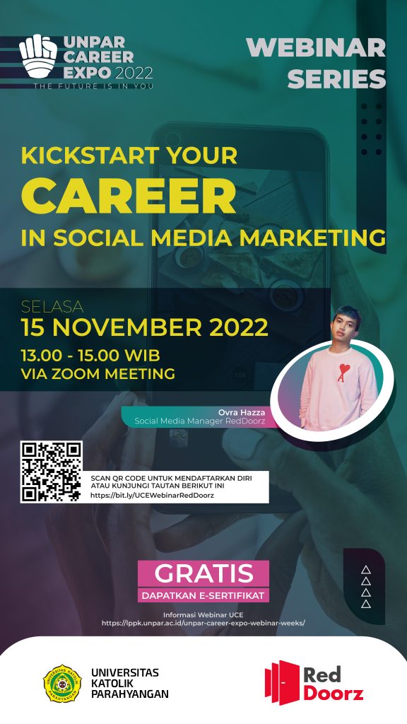 Kickstart Your Career in Social Media Marketing [ WEBINAR WEEKS - UNPAR CAREER EXPO 2022 ...